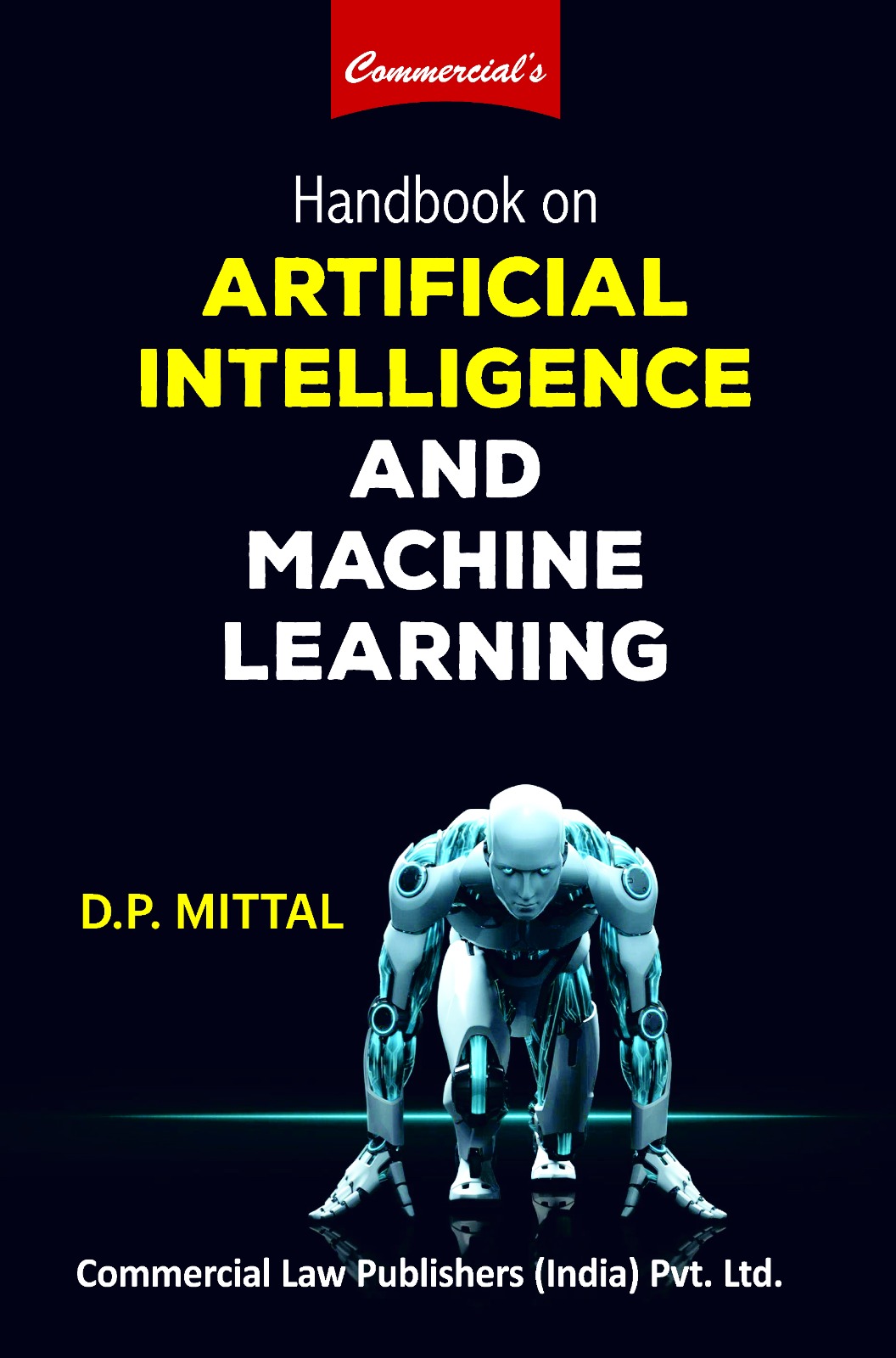 Handbook on Artificial Intelligence and Machine Learning